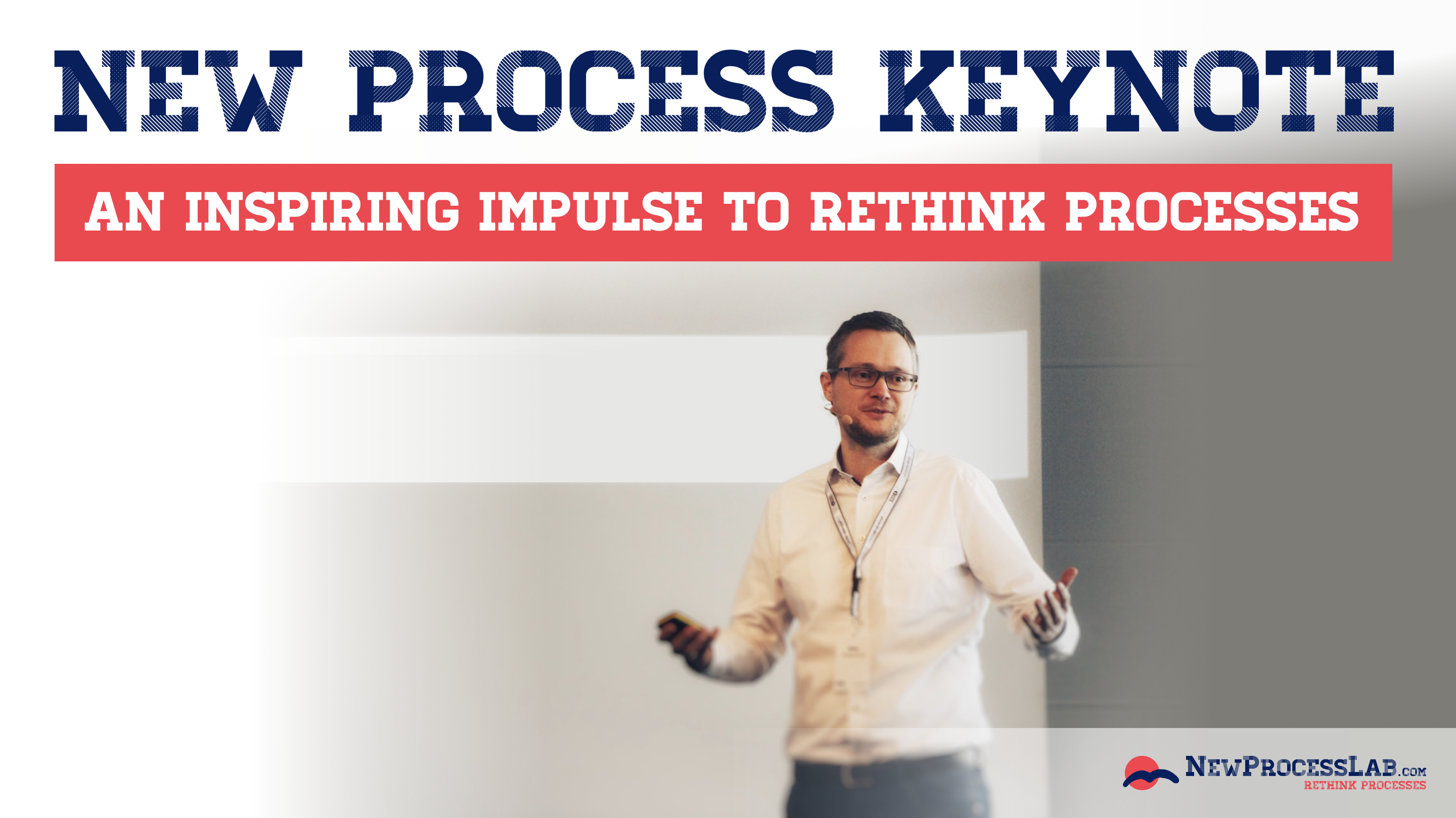 New Process Keynote - NewProcessLab.com